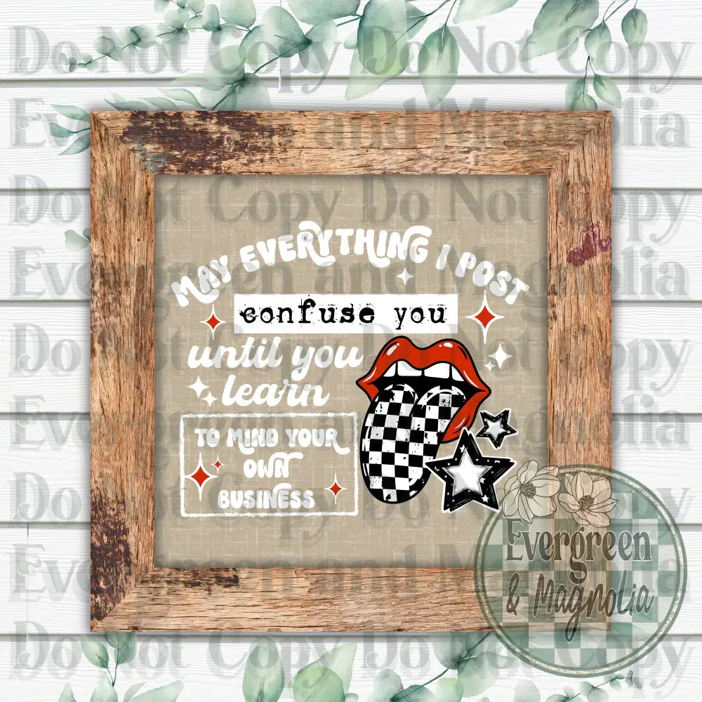 Mind Your Business – Evergreen & Magnolia