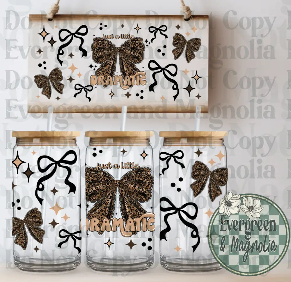 Just A Little Dramatic – Evergreen & Magnolia