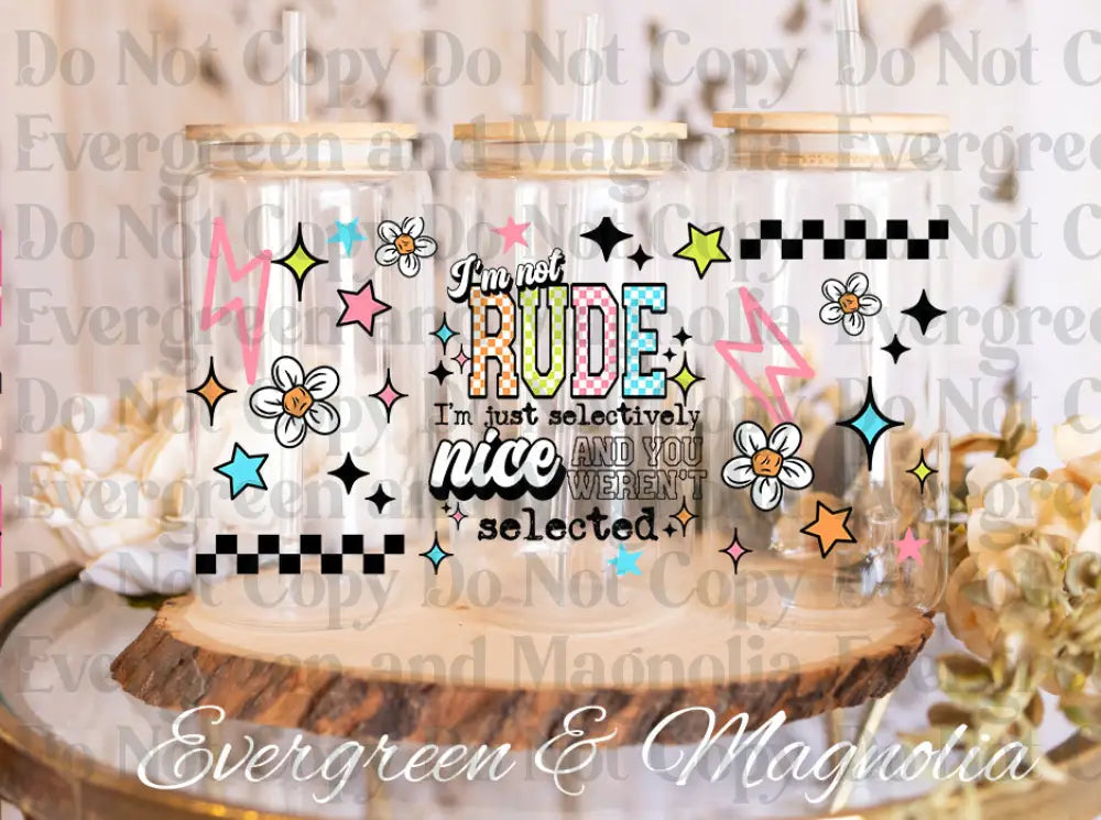 I am not rude 25 – Evergreen & Magnolia
